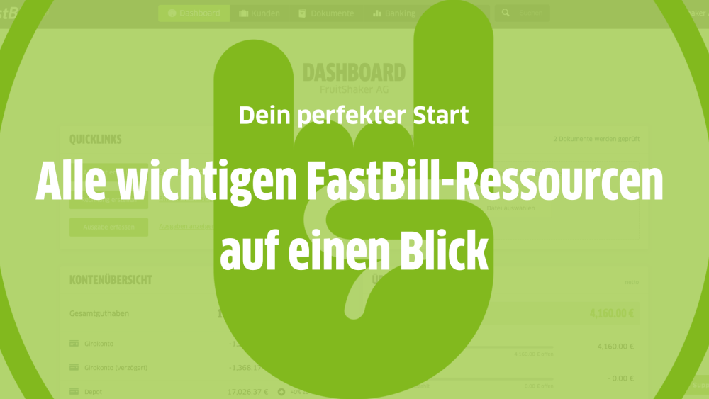 Das große FastBill Handbuch - der perfekte Start